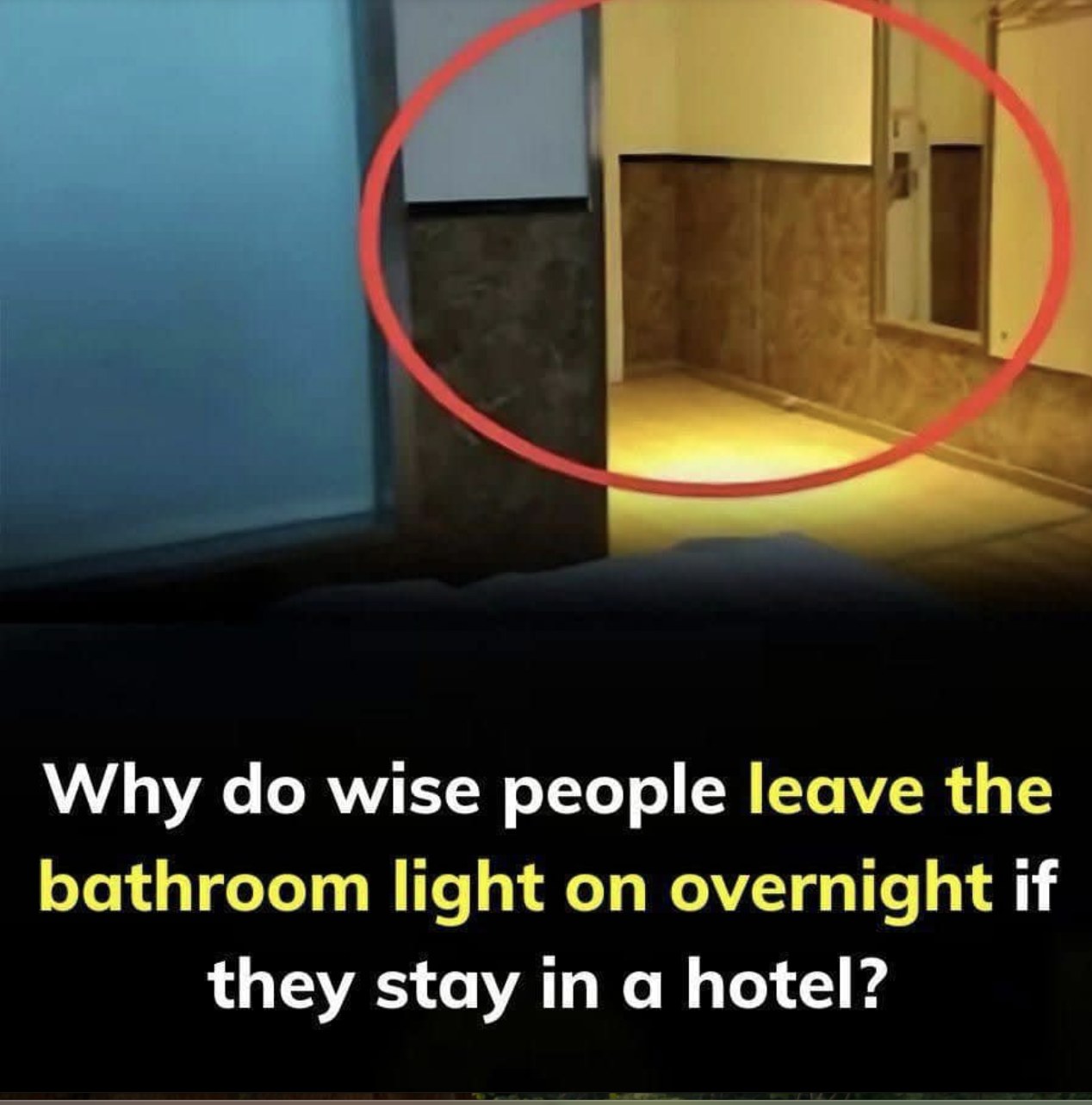 Keep the Bathroom Light On When Sleeping in a Hotel — Here’s Why ...