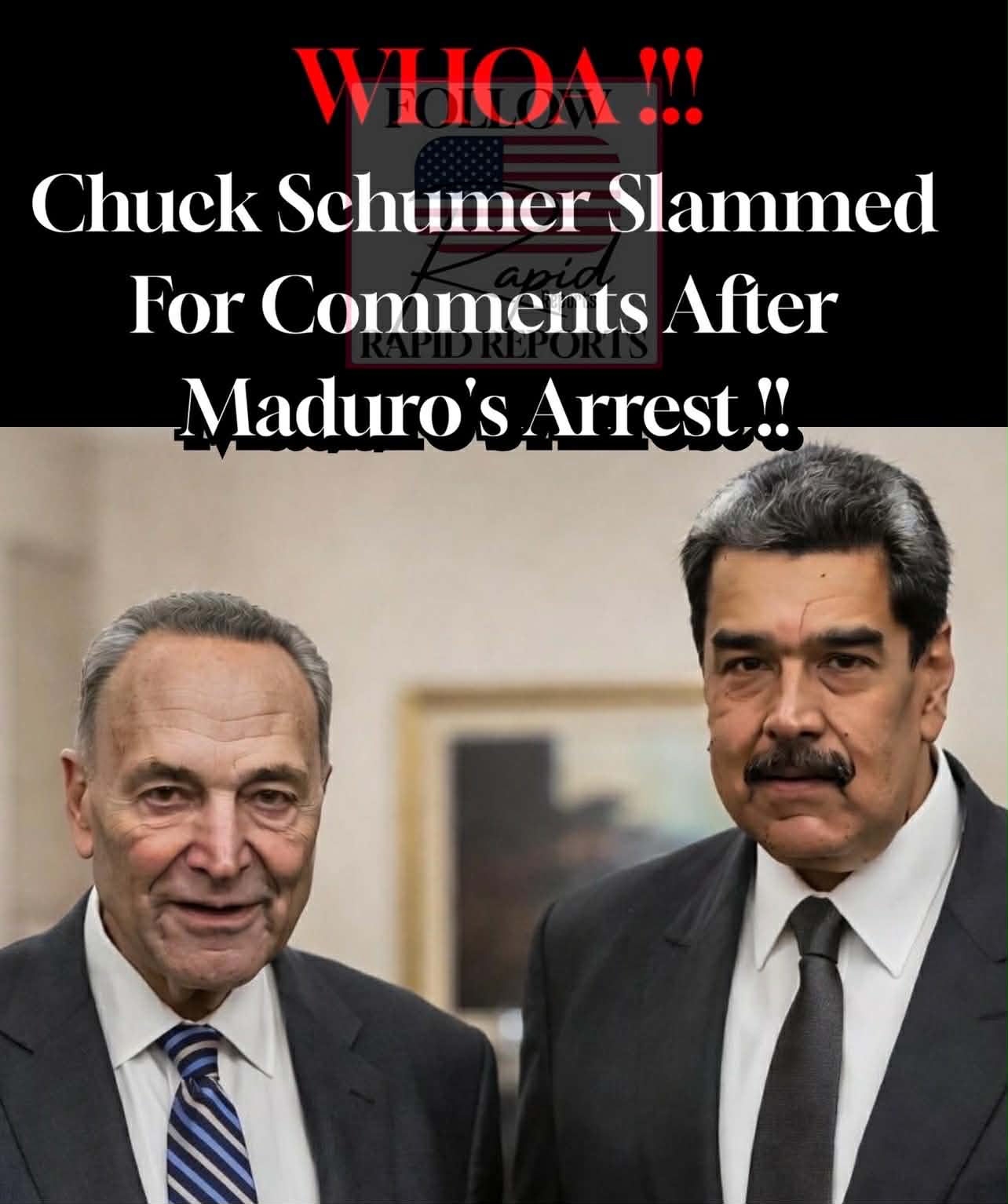 Chuck Schumer Slammed for Comments After Maduro’s Arrest – BeInspireDaily