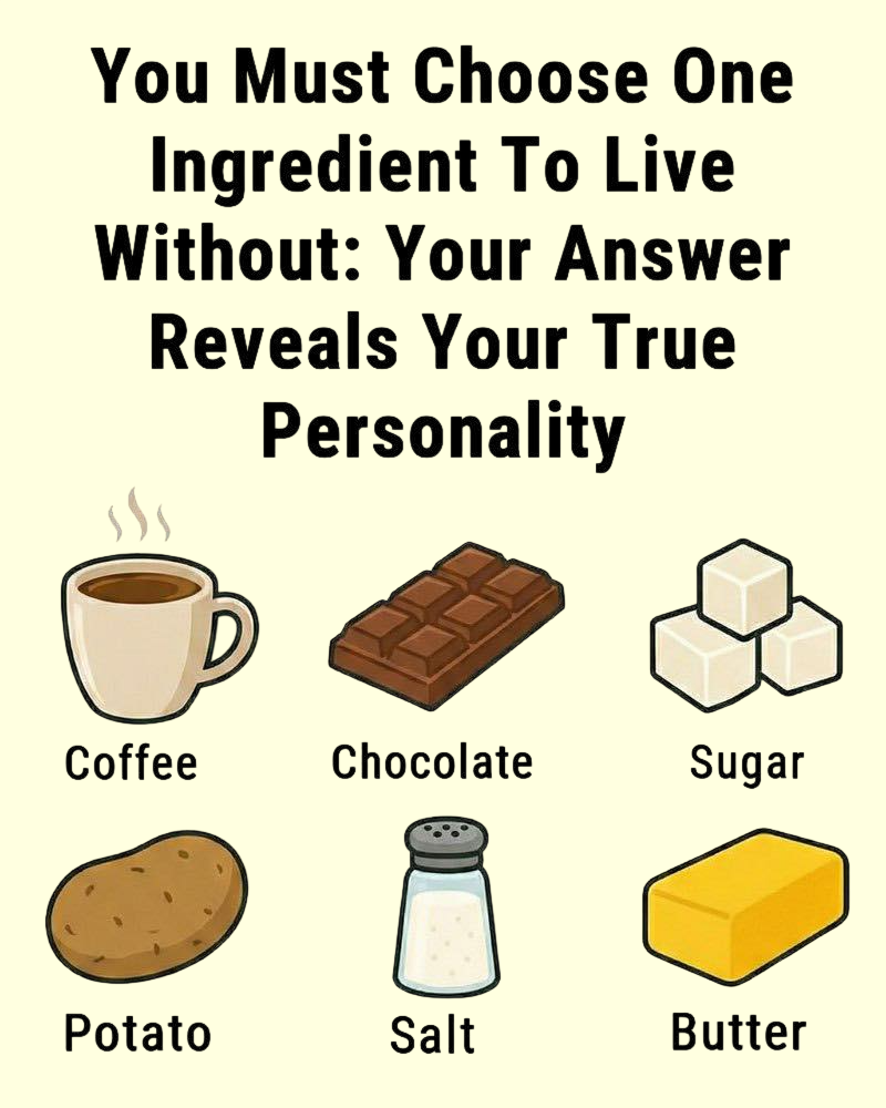 You Must Choose One Ingredient to Live Without – BeInspireDaily